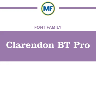 Clarendon BT Pro Font Family: Free Download | MaisFontes