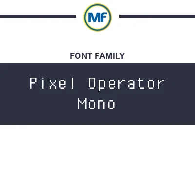 Download Pixel Operator Mono Fonts | MaisFontes