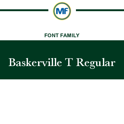 Baskerville T Regular Font Family: Download Free | MaisFontes