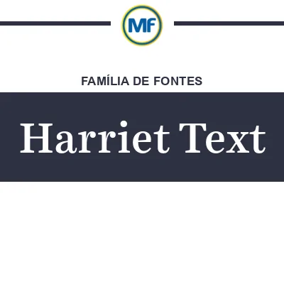 Harriet Text Família de Fontes: Baixe Grátis | MaisFontes