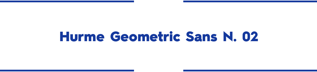 Hurme Geometric Sans N. 02 Regular: Download Free Font | MaisFontes