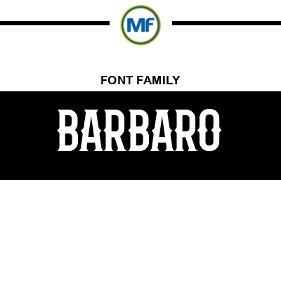 Barbaro Font Family: Download Free | MaisFontes