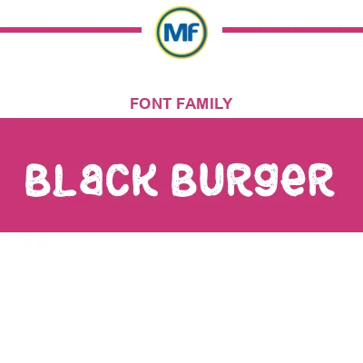 Black Burger Font Family: Free Download | MaisFontes