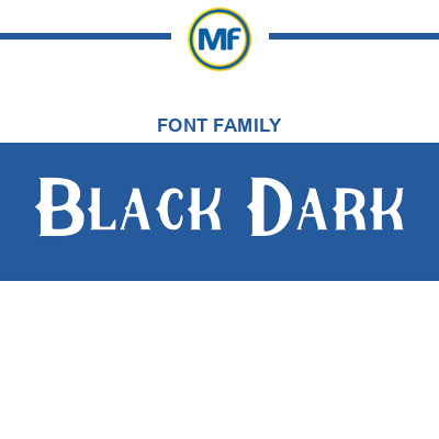 Black Dark Font Family: Download Free | MaisFontes