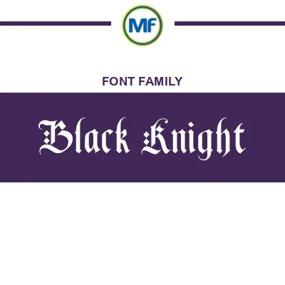 Black Knight Font Family: Download Free | MaisFontes