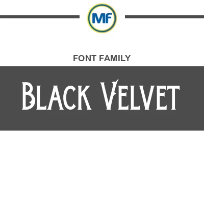 Black Velvet Font Family: Download Free | MaisFontes