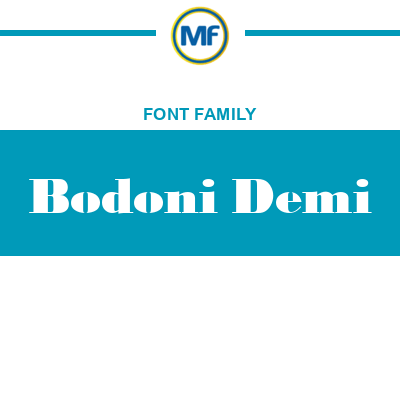 Bodoni Demi Font Family: Download Free | MaisFontes