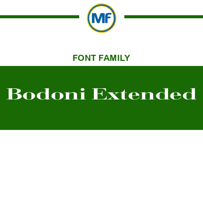 Bodoni Extended Font Family: Free Download | MaisFontes