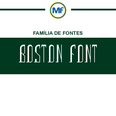 Boston Font Família de Fontes: Baixe Grátis | MaisFontes