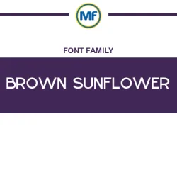 BROWN SUNFLOWER SANS Font: Free Download | MaisFontes