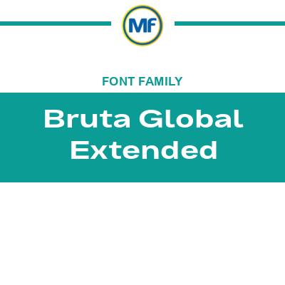 Bruta Global Extended Font Family: Download Free | MaisFontes