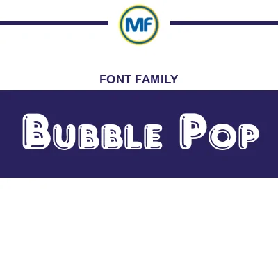 Bubble Pop Font Family: Download Free | MaisFontes