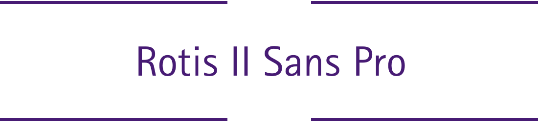Rotis II Sans Pro: Download Free Font | MaisFontes