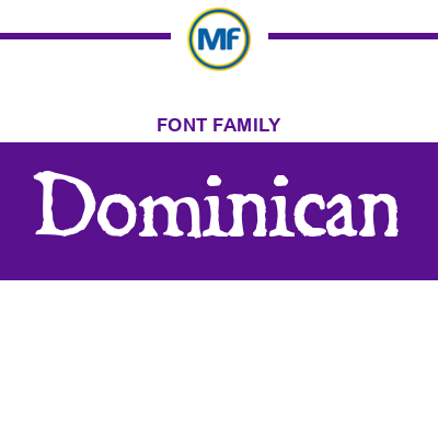 Download Dominican Fonts | MaisFontes