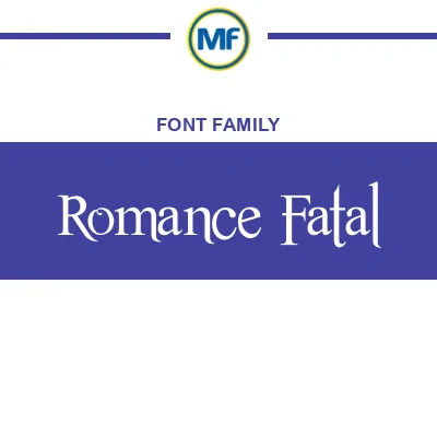 Romance Fatal Font Family: Download Free | MaisFontes