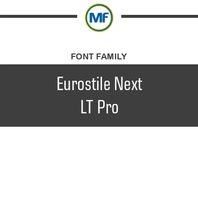 Eurostile Next LT Pro Font Family: Free Download | MaisFontes