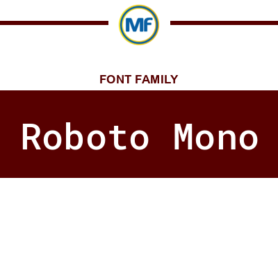 Download Roboto Mono Fonts (Google Fonts) | MaisFontes