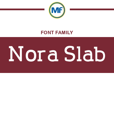 Nora Slab Font Family: Download Free | MaisFontes