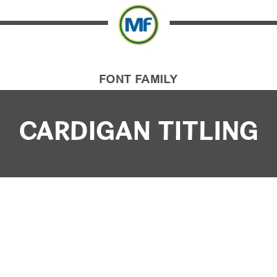 Cardigan Titling Font Family: Download Free | MaisFontes