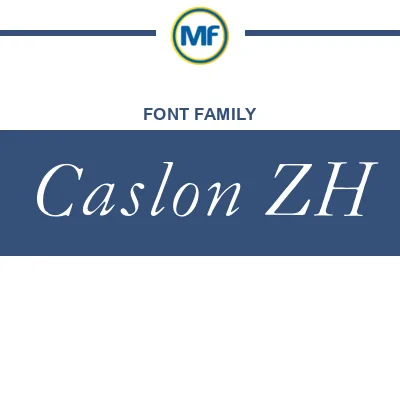 Caslon ZH Font Family: Free Download | MaisFontes