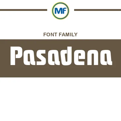 Pasadena Font Family: Download Free | MaisFontes