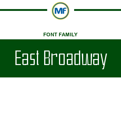 Download East Broadway Fonts | MaisFontes