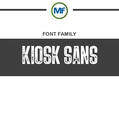 Kiosk Sans Font Family: Free Download | MaisFontes