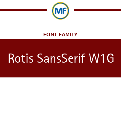 Rotis Sans Serif W1G Font Family: Download Free | MaisFontes