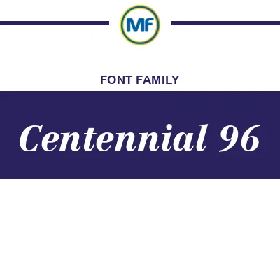 Centennial 96 Font Family: Download Free | MaisFontes