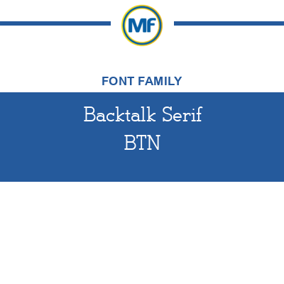 Download Backtalk Serif BTN Fonts | MaisFontes