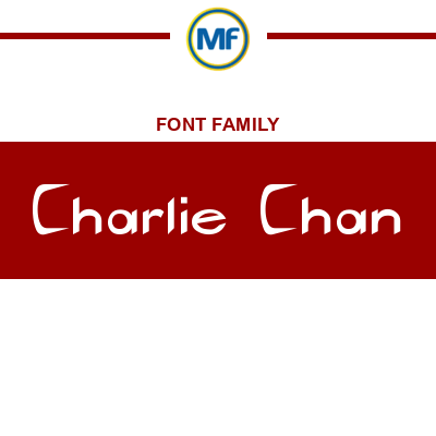 Charlie Chan Font Family: Download Free | MaisFontes