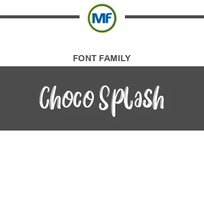 Choco Splash Font Family: Download Free | MaisFontes