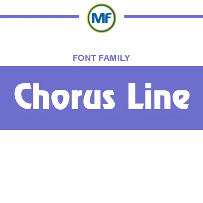 Chorus Line Font Family: Free Download | MaisFontes