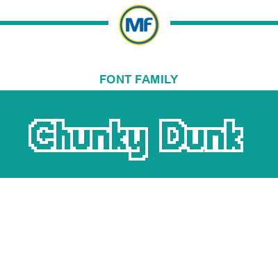 Chunky Dunk Font Family: Download Free | MaisFontes