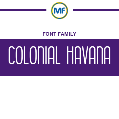 Colonial Havana Font Family: Download Free | MaisFontes