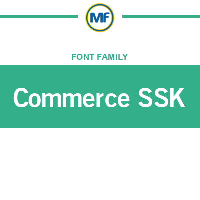 Commerce SSK Font Family: Free Download | MaisFontes