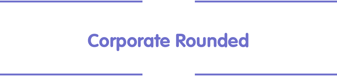 Corporate Rounded Bold: Download Free Font | MaisFontes