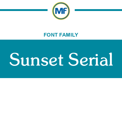 Download Sunset Serial Fonts | MaisFontes