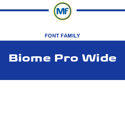Biome Pro Wide Font Family: Download Free | MaisFontes