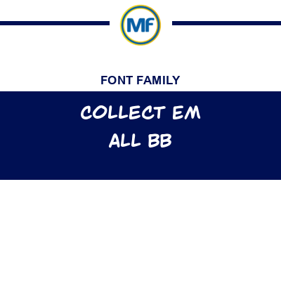 Download Collect Em All BB Fonts | MaisFontes
