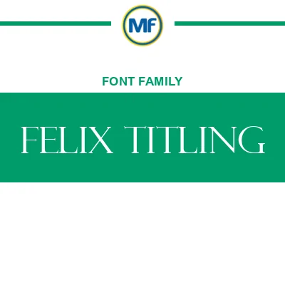 Download Felix Titling Fonts | MaisFontes