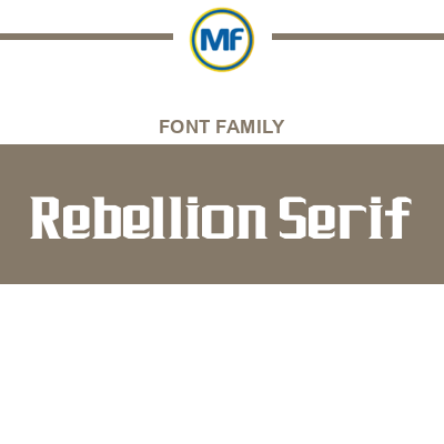 Rebellion Serif Font Family: Download Free | MaisFontes