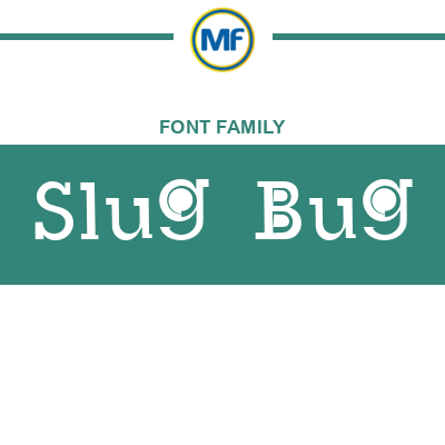 Slug Bug Font Family: Download Free | MaisFontes
