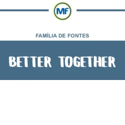Better Together Script: Baixar Fonte Grátis | MaisFontes