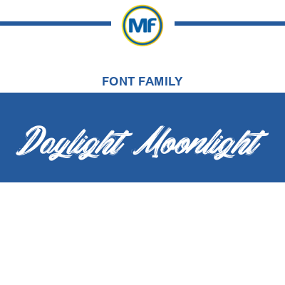Daylight Moonlight Font Family: Download Free | MaisFontes