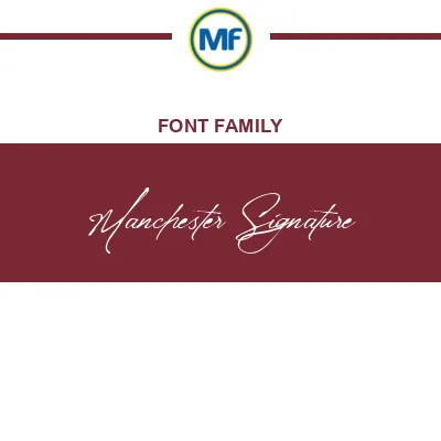 Download Manchester Signature Fonts | MaisFontes