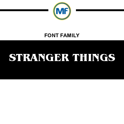 Download Stranger Things Fonts | MaisFontes