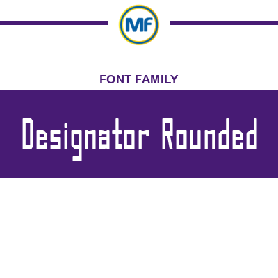 Designator Rounded Font Family: Download Free | MaisFontes