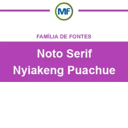 Noto Serif Nyiakeng Puachue Hmong Regular: Baixar Fonte Grátis | MaisFontes