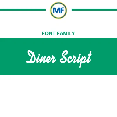Diner Script Font Family: Download Free | MaisFontes